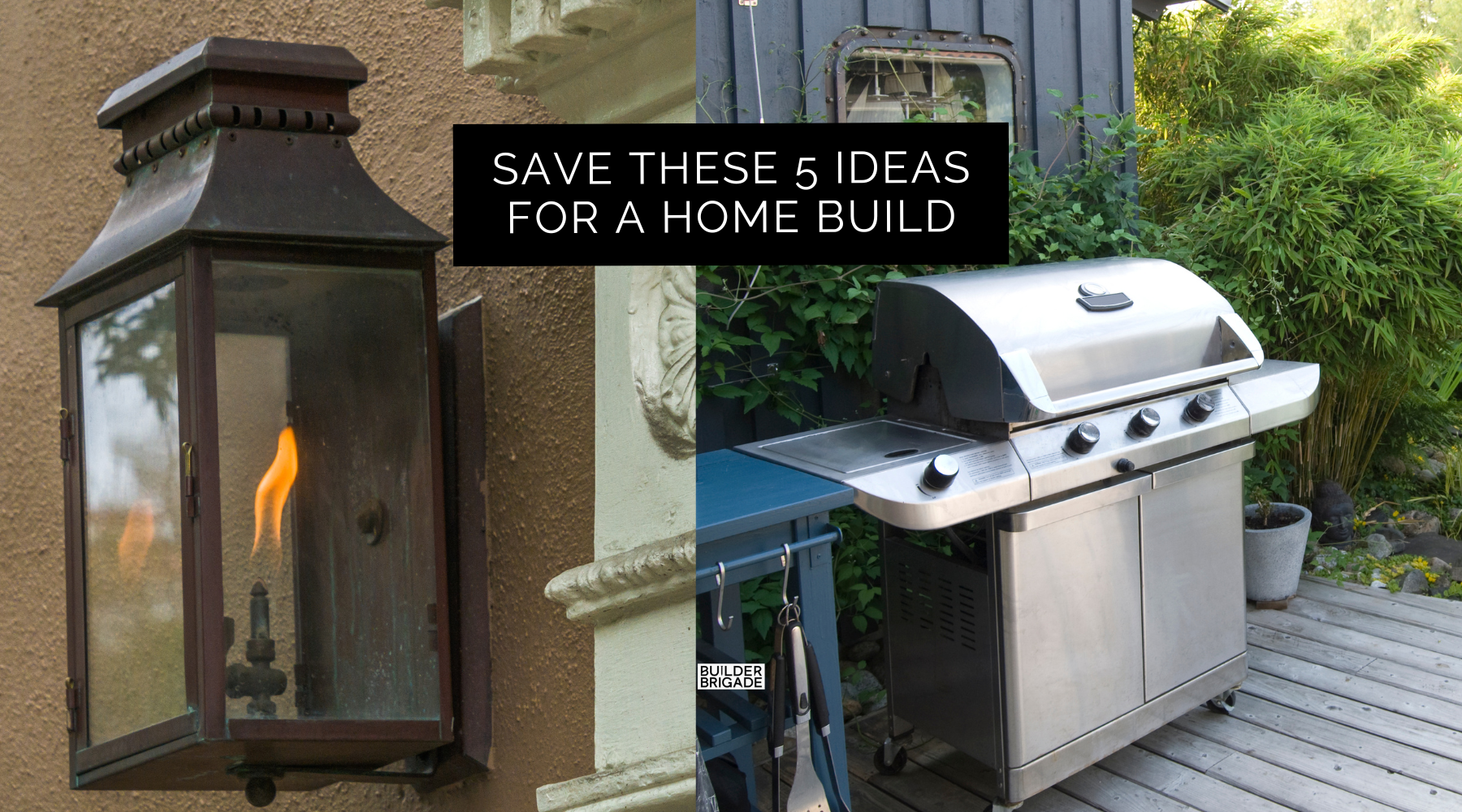 Save These 5 Ideas for Your Next Home Build – Builder Brigade