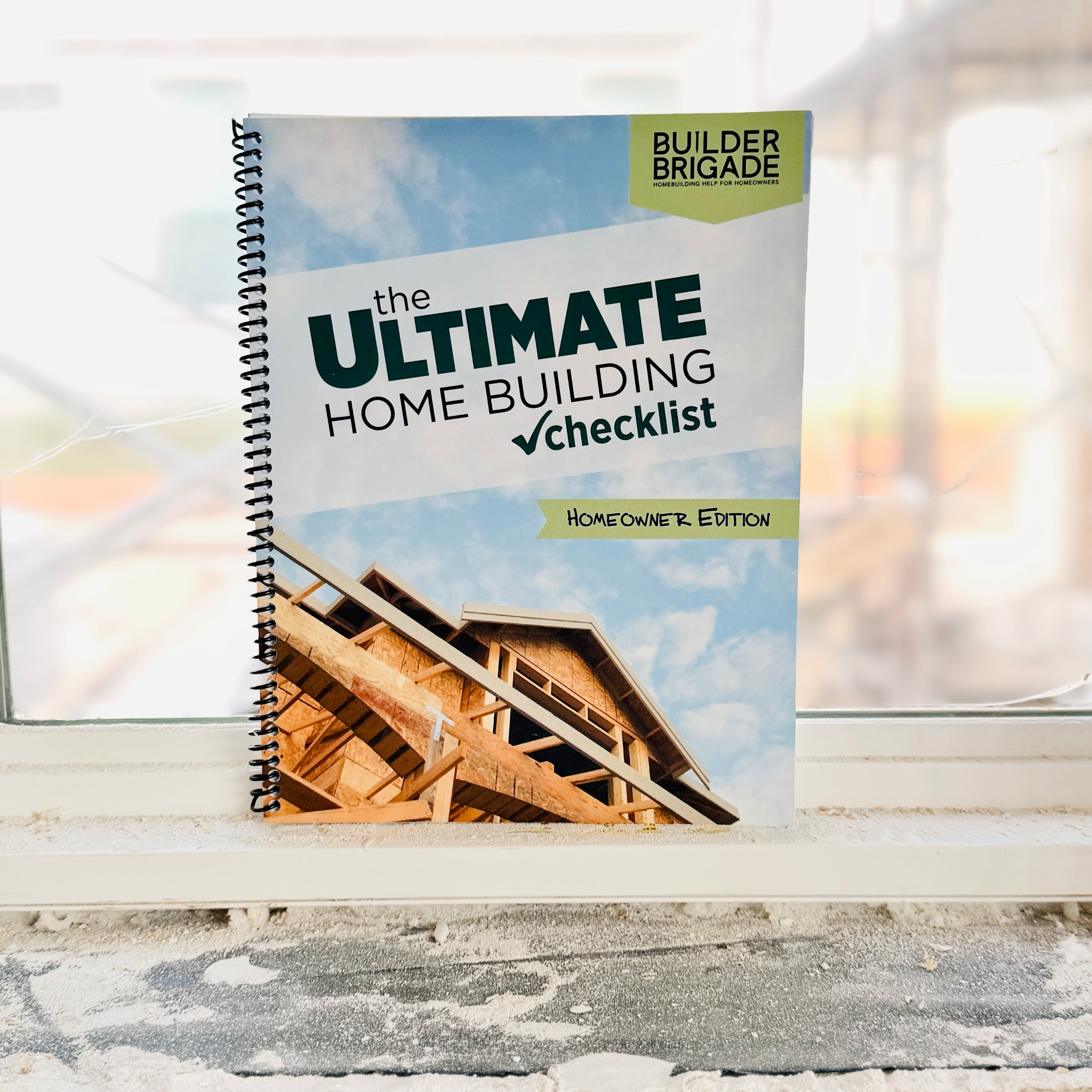 [Workbook] The Ultimate Home Building Checklist – Builder Brigade